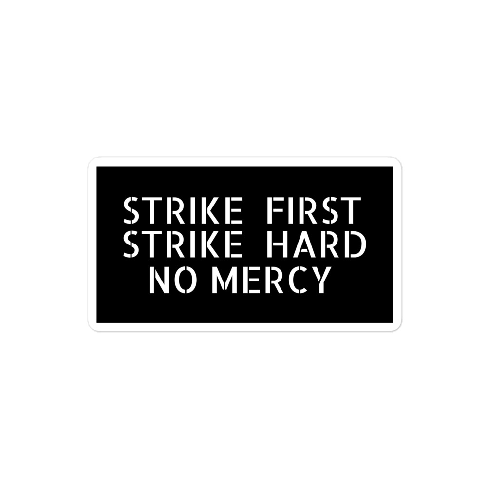 STRIKE FIRST STRIKE HARD NO MERCY Cobra Kai sticker - PYGear.com