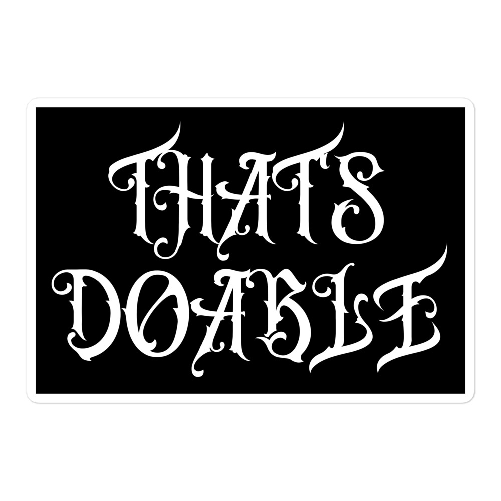 THAT’S DOABLE Dethklok Sticker - PYGear.com