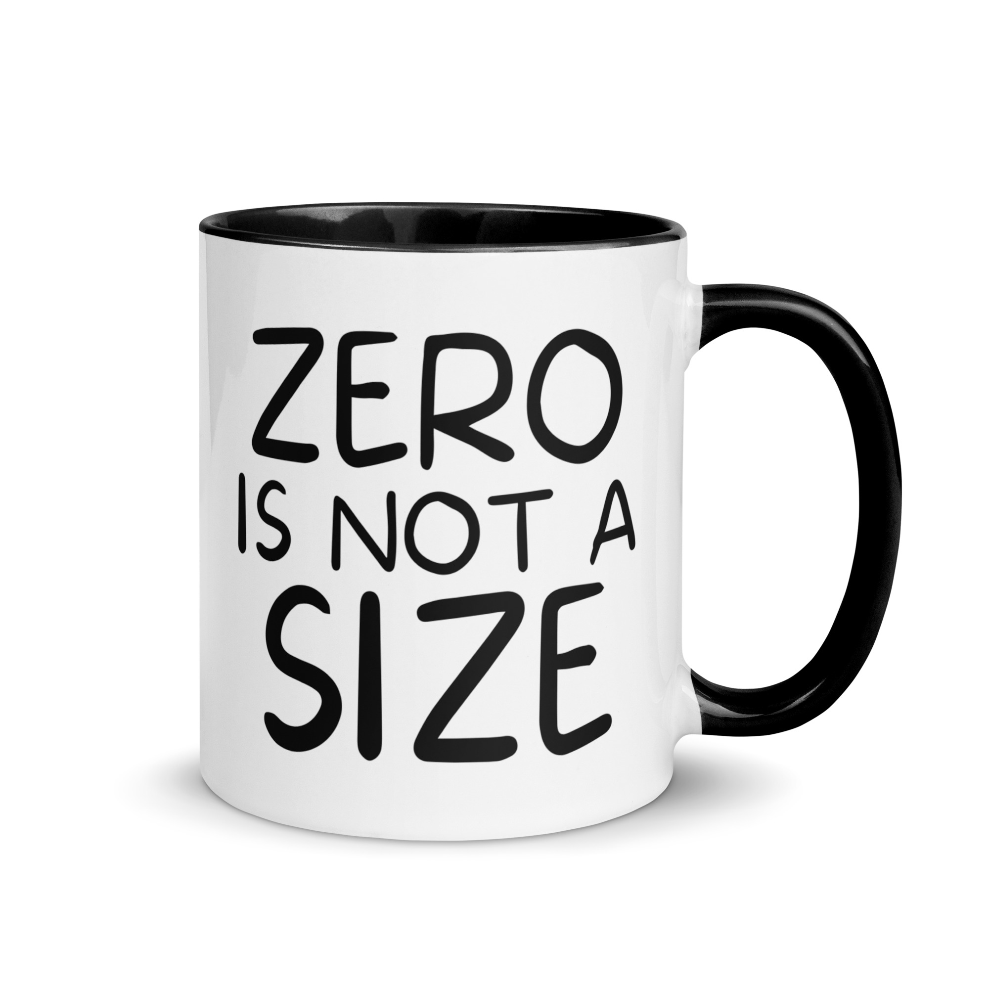 Zero Is Not A Size (Graffiti Font) Mug with Color Inside - PYGear.com