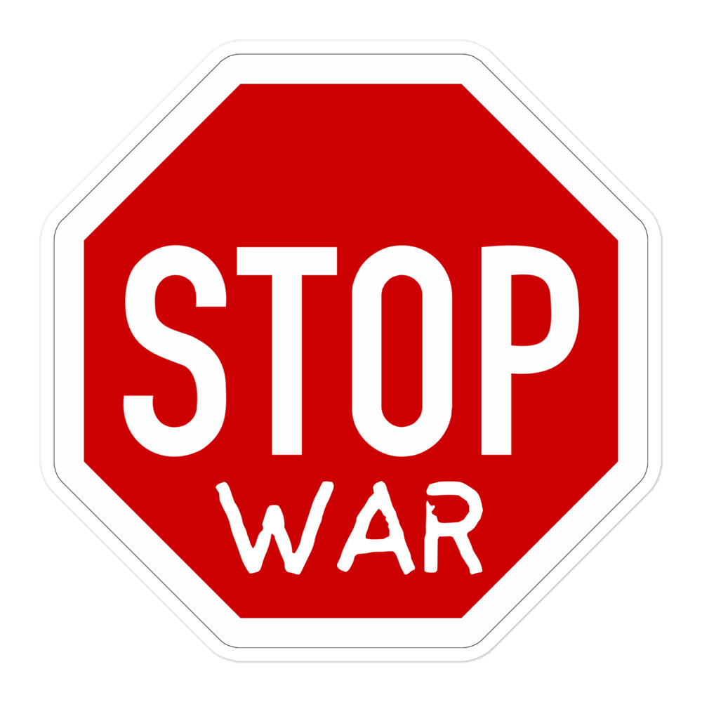 STOP WAR Road Sign sticker - PYGear.com