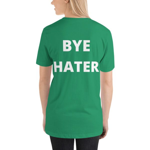 Hi Hater - Bye Hater (FRONT - BACK) tee shirt - PYGear.com